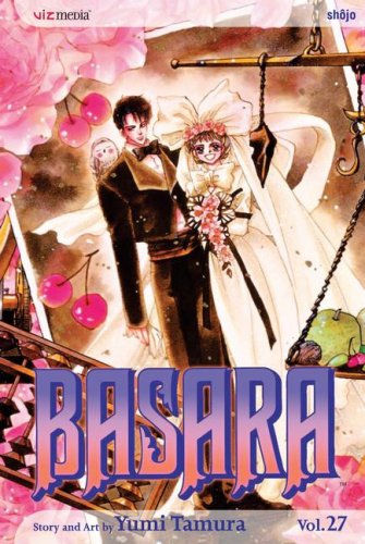 Basara, Vol. 27: Final Volume! (27): Tamura, Yumi: 9781421509846: Amazon.com: Books