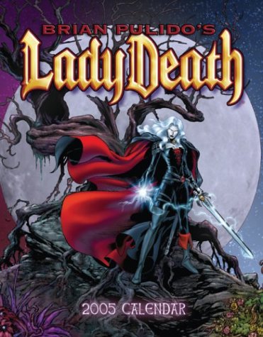 Lady Death 2005 Calendar : Pulido, Brian: Amazon.in: Books