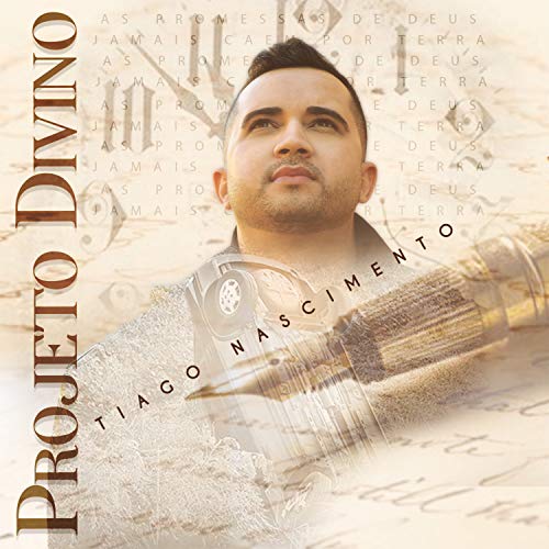 Projeto Divino de Tiago Nascimento en Amazon Music Unlimited