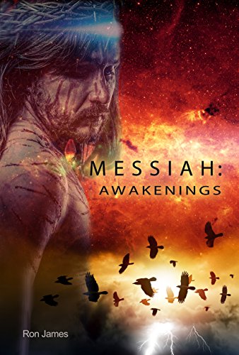 Messiah: Awakenings eBook : James, Ron: Amazon.co.uk: Kindle Store