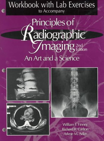 Principles of Radiographic Imaging: An Art and A Science: 9780827368668 ...