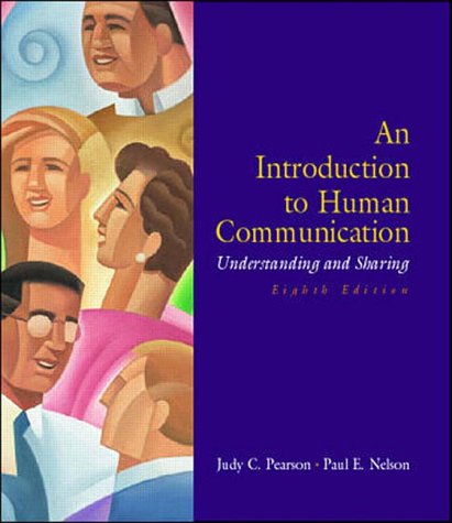 An Introduction to Human Communication: Understanding and Sharing with ...