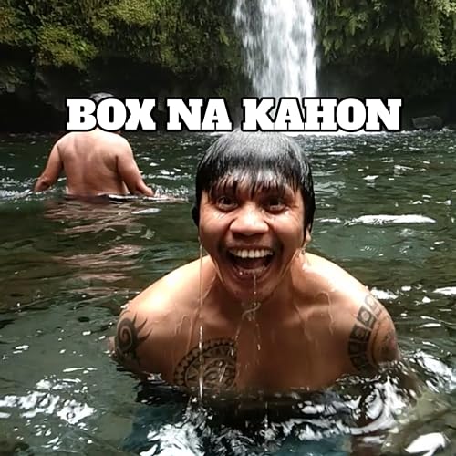 Play BOX NA KAHON by Barako Ng South on Amazon Music Unlimited