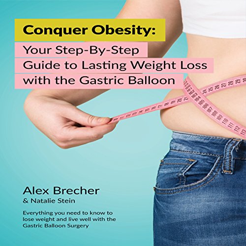 Conquer Obesity: Your Step-by-Step Guide to Lasting Weight Loss with ...