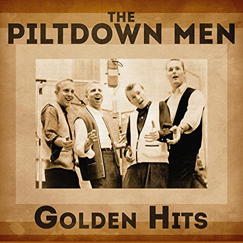 Golden Hits (Remastered) by The Piltdown Men on Amazon Music - Amazon.co.uk