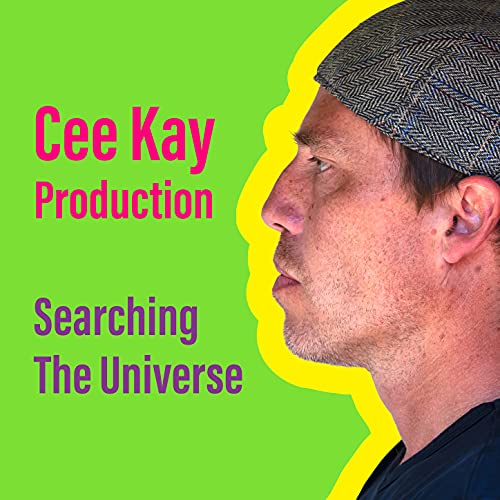 Searching The Universe by Cee Kay Production on Amazon Music - Amazon.co.uk