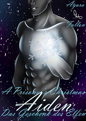Das Geschenk des Elfen: Aiden (A Prisoner's Christmas 2) eBook : Fallon ...