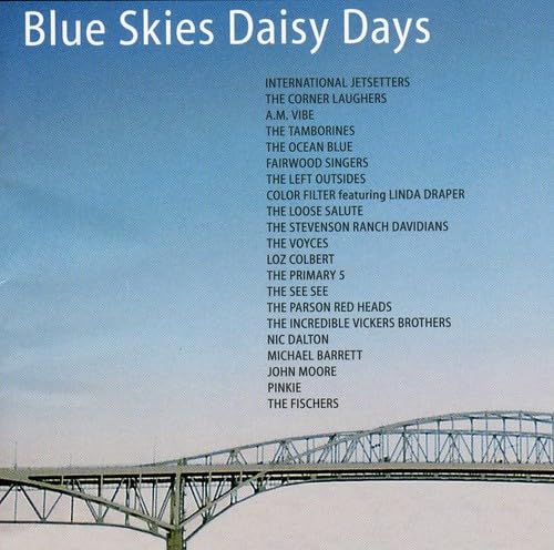 Blue Skies Daisy Days: Various Artists, Michael Barrett, Michael Porter ...