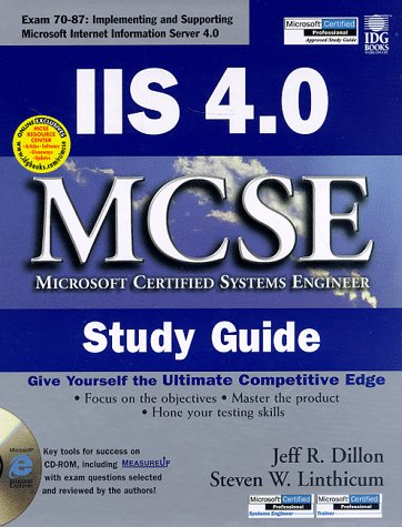 IIS 4.0 McSe Study Guide (McSe Certification Series): Dillon, Jeff R ...