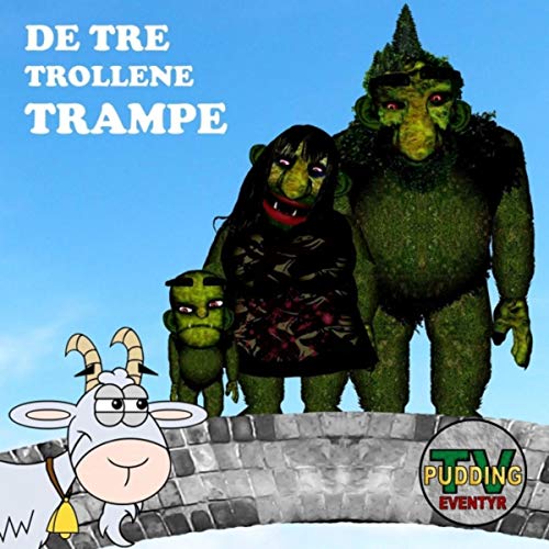 De tre trollene trampe von Pudding-Tv Eventyr bei Amazon Music - Amazon.de