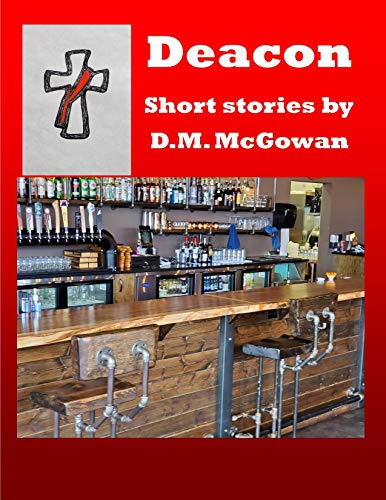 Deacon eBook : McGowan, David Milton : Amazon.in: Kindle Store