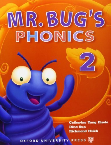 Mr Bug's Phonics 2: Student Book (Bk.2) by Catherine Yang Eisele (1998-01-08): Catherine Yang ...
