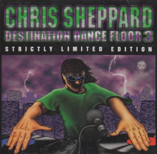 Chris Sheppard (Author) - Destination Dance Floor 3 - Amazon.com Music