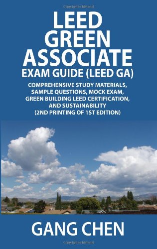 Leed GA Exam Guide: A Must-Have for the Leed Green Associate Exam ...
