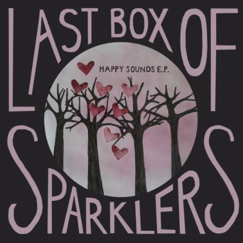 Play Happy Sounds E.P. by Last Box of Sparklers on Amazon Music