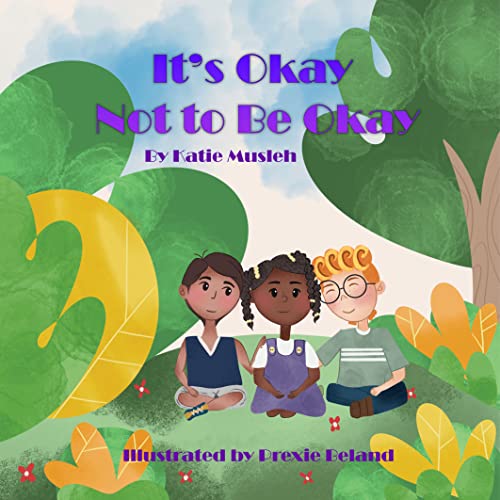 Its Okay Not to Be Okay: Addressing the Concept of Toxic Positivity ...