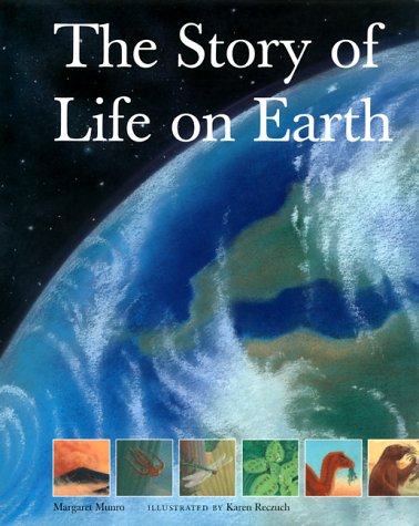 Amazon.com: The Story of Life on Earth: 9780888994011: Munro, Margaret ...