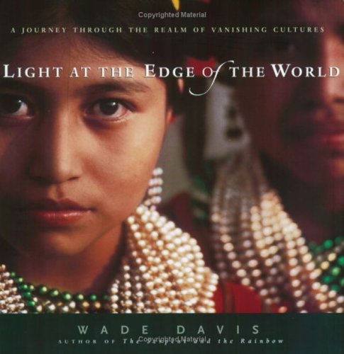 Light at the Edge of the World: Davis, Wade: 9781550549898: Amazon.com ...
