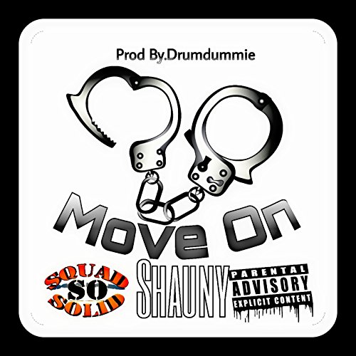 Écouter Move On par Shauny sur Amazon Music Unlimited