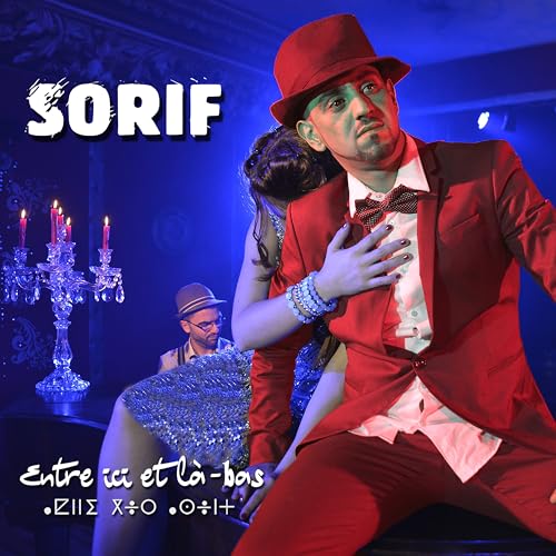 Play Entre Ici Et Là-Bas by Sorif on Amazon Music