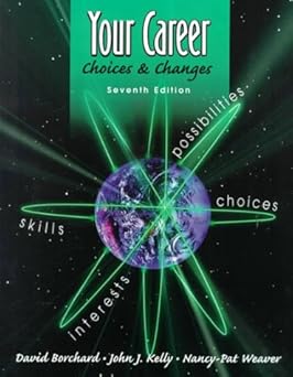 Amazon | Your Career: Choices and Changes | Borchard, David, Kelly ...