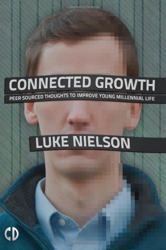Connected Growth: Peer-Sourced Thoughts to Improve Young Millennial ...