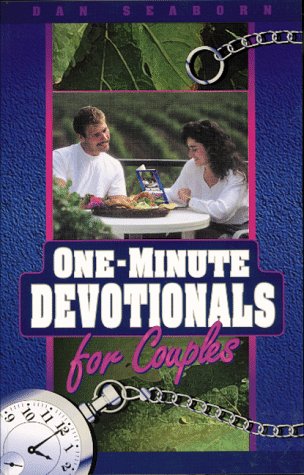 One-minute devotionals for couples: Seaborn, Dan: 9780898271614: Amazon.com: Books