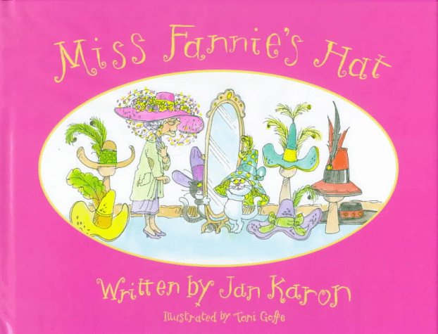 Miss Fannie's Hat: Karon, Jan: 9780806635262: Amazon.com: Books
