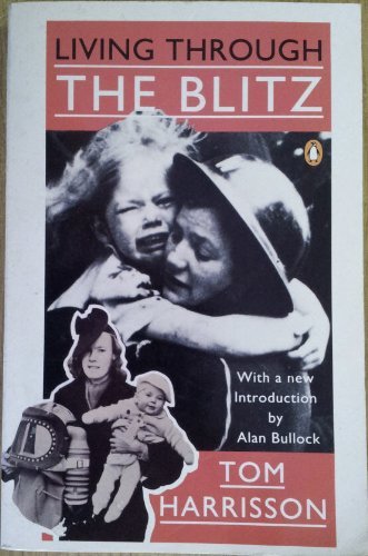 Amazon.com: Living Through the Blitz: 9780140132366: tom-harrisson: Books