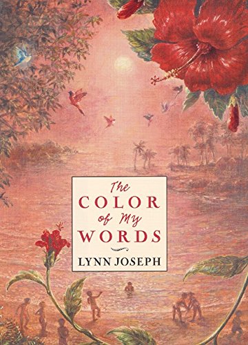 The Color of My Words: Joseph, Lynn: 0807728462130: Amazon.com: Books