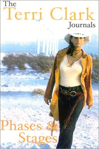 Phases and Stages: The Terri Clark Journals [With Flaps]: Clark, Terri ...