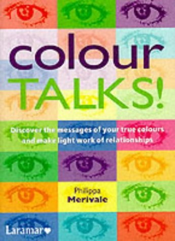 Amazon | Colour Talks!: Discover the Messages of Your True Colours and ...