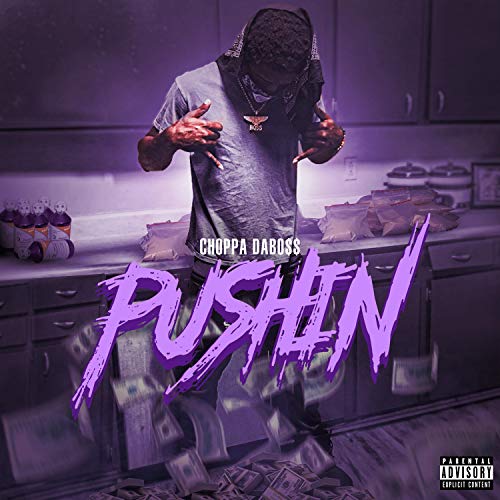 Pushin' de Choppa Da Bo$$ en Amazon Music Unlimited