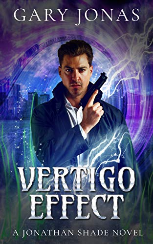 Amazon.com: Vertigo Effect (Jonathan Shade Book 8) eBook : Jonas, Gary ...