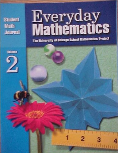 Everyday Mathematics 2004 Student Math Journal Grade 2 Volume 2: Max ...