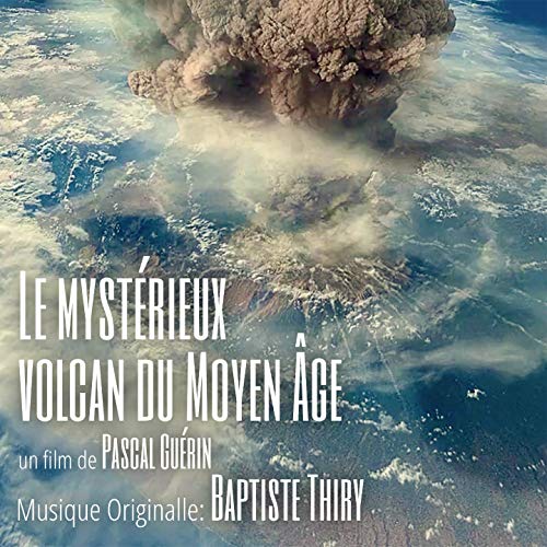Play Le mystérieux volcan du moyen age (Bande originale du film) by ...