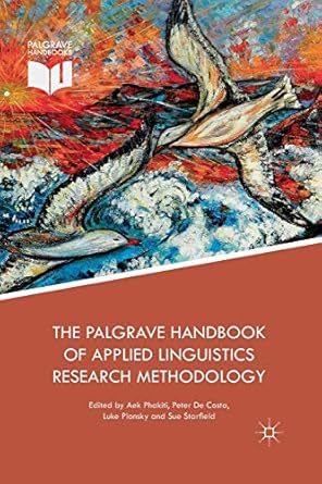 The Palgrave Handbook of Applied Linguistics Research Methodology ...
