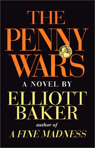 The Penny Wars: Baker, Elliott: 9780595162420: Amazon.com: Books