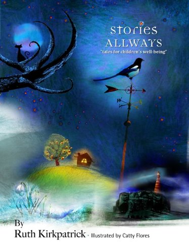 Stories Allways: Tales for Children's Well Being: Amazon.co.uk ...