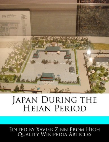 Amazon | Japan During the Heian Period | Zinn, Xavier | Japan