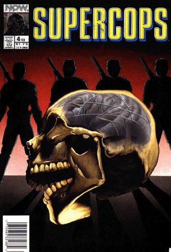 Supercops Comic by Now Comics # 4 Feb: Not Stated: Amazon.com: Books