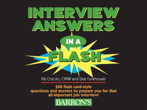 Interview Answers in a Flash: 200 Flash Card-Style Questions and ...