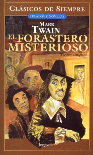 El forastero misterioso / The Mysterious Stranger (Spanish Edition ...
