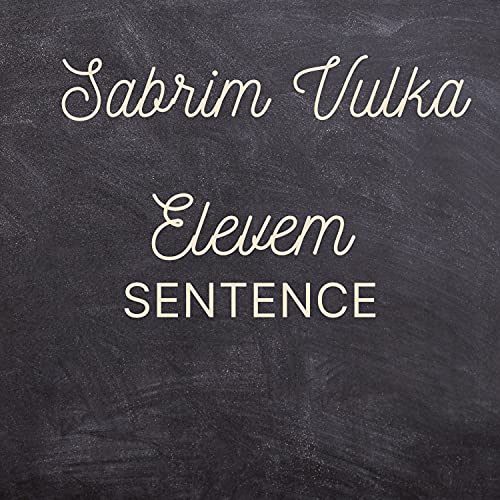 Amazon.co.jp: Eleven Sentence : Sabrim Vulka: Digital Music