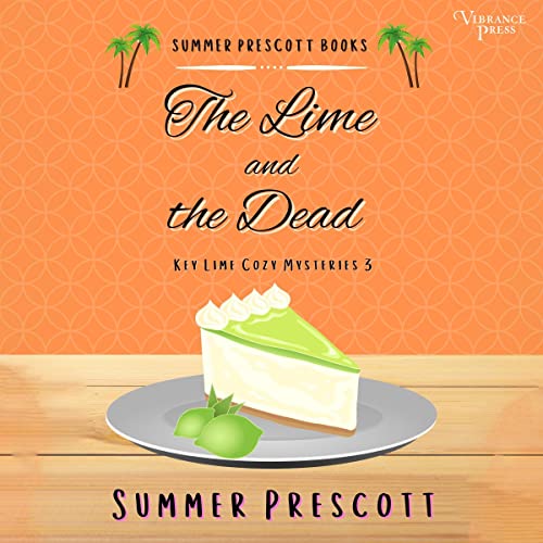 Amazon.com: The Lime and the Dead: Key Lime Cozy Mysteries, Book 3 ...