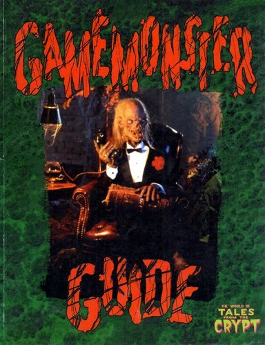 Gamemonster Guide (Tales from the Crypt): Lassieur Allison, Riegel Paul ...