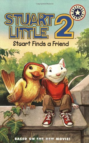 Stuart Little 2: Stuart Finds a Friend: Lakin, Patricia, Halverson ...