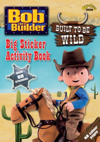 Buy Bob the Builder: Built to be Wild Sticker Activity ("Bob the ...