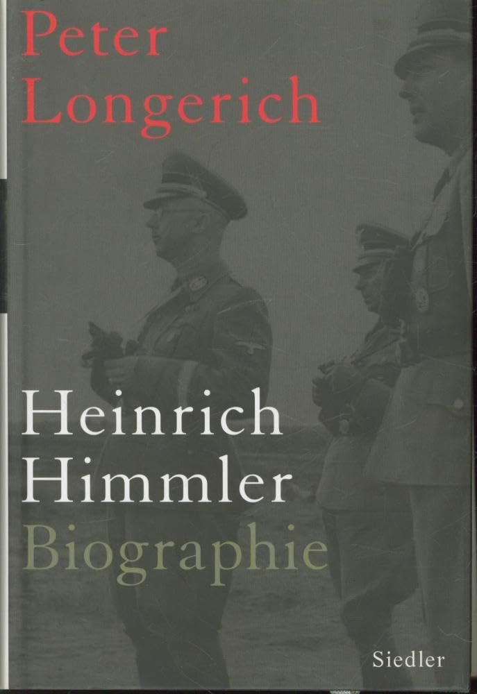 Heinrich Himmler: Peter Longerich: 9783886808595: Amazon.com: Books