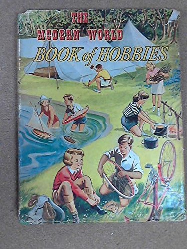 THE MODERN WORLD BOOK OF HOBBIES: Amazon.co.uk: Books